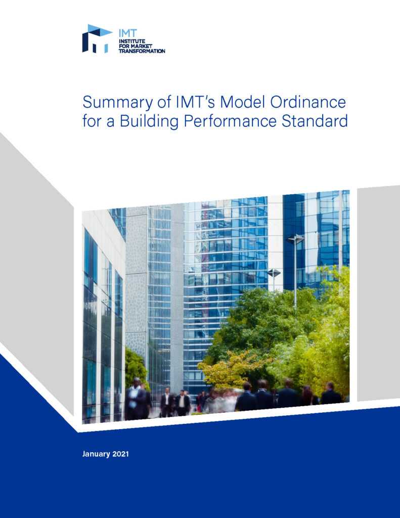 Summary of IMT’s Model Ordinance for a Building Performance Standard - IMT
